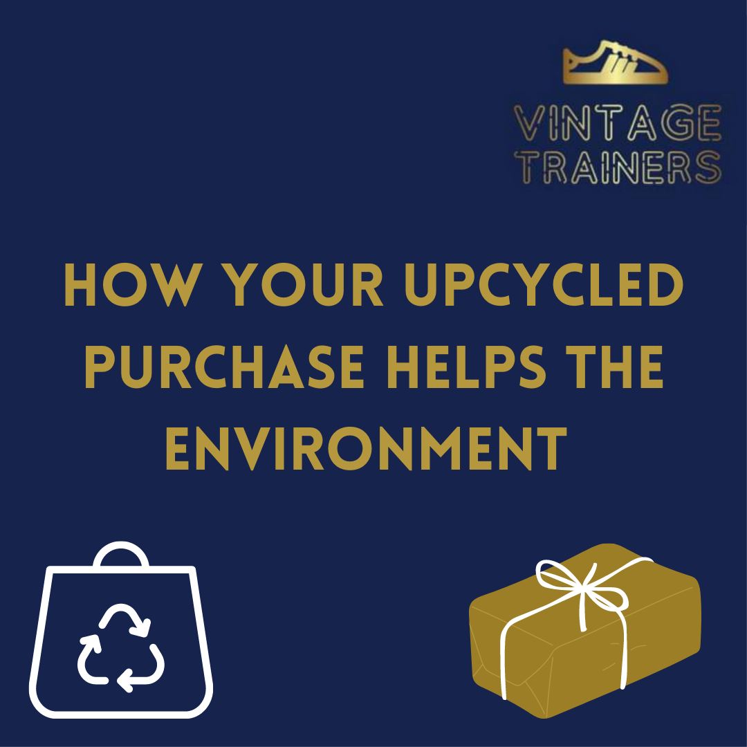 How you help the environment when buying upcycled – VintageTrainers